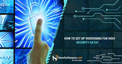 How To Set Up Versioning For High Security Data Newsoftwares Net Blog