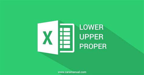 Cara Membuat Huruf Capslock Di Excel Hongkoong Riset