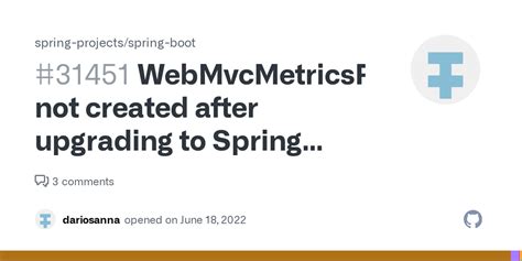 Webmvcmetricsfilter Not Created After Upgrading To Spring Boot 270