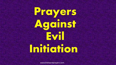 Prayer Against Evil Initiation In The Dream Bibleandprayers Com