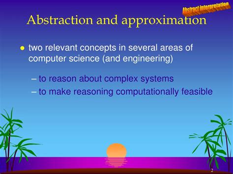 Ppt Abstraction And Approximation Via Abstract Interpretation Powerpoint Presentation Id