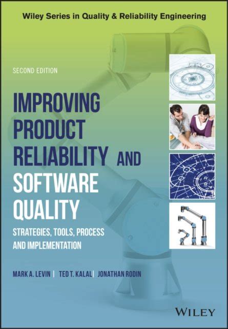 Improving Product Reliability And Software Quality Strategies Tools