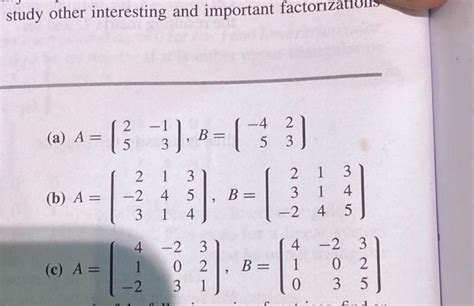 3 For Each Of The Following Pairs Of Matrices Find