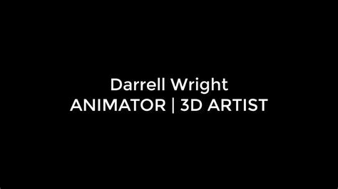 Home Darrell Wright Animator And 3d Artist