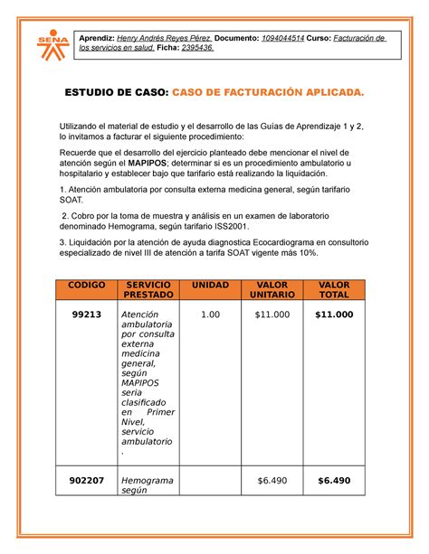 Estudio DE CASO ESTUDIO DE CASO CASO DE FACTURACIÓN APLICADA