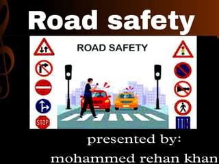 Road Safety Pptx