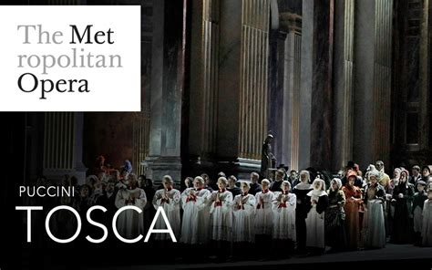 Tosca Broadway Tickets Metropolitan Opera House