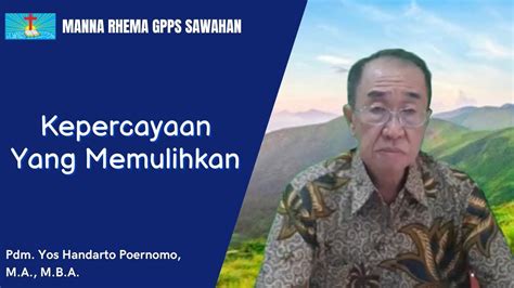 Manna Rhema Selasa April Kepercayaan Yang Memulihkan Youtube
