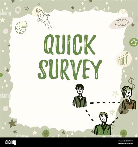Text Showing Inspiration Quick Survey Concept Meaning Conduct Fast