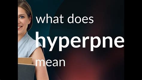 Hyperpnea • What Is Hyperpnea Meaning Youtube