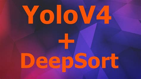 Yolov4 Deepsort Yolov4 Deepsort Ile Nesne Takibi Object