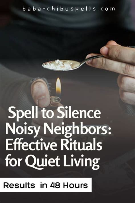 🔮 Spell To Silence Noisy Neighbors Effective Rituals For Quiet Living