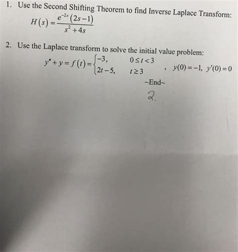 solved 1 use the second shifting theorem to find inverse