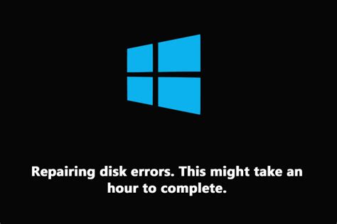 Repairing Disk Errors This Might Take An Hour Quick Guide