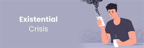 Understanding An Existential Crisis Causes And Coping Strategies