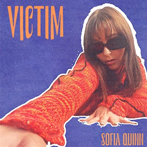 Amazon Musicでsofia Quinnのvictimを再生する