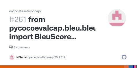 From Pycocoevalcap Bleu Bleu Scorer Import Bleuscore Modulenotfounderror No Module Named