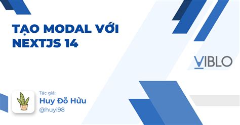 Tạo Modal Với Nextjs 14