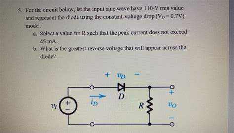 solved 5 for the circuit below let the input sine wave