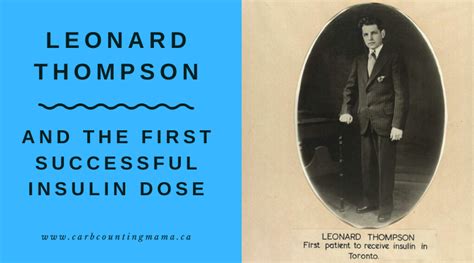 Leonard Thompson And The First Successful Insulin Dose