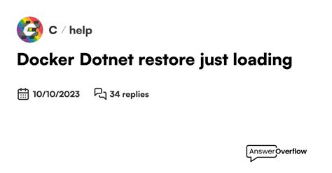 Docker Dotnet Restore Just Loading C