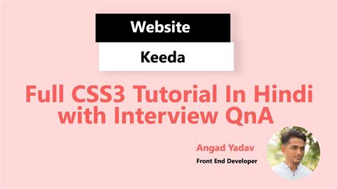 Full Css3 Tutorial In Hindi With Interview Qna Introduction Youtube