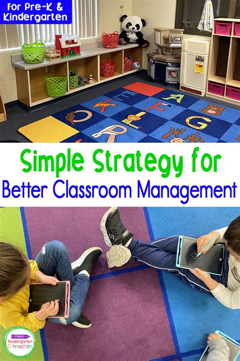 Simple Strategy For Improving Classroom Management The Kindergarten Connection