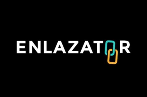Descubre La Herramienta Enlazator 2024 Digitalvar