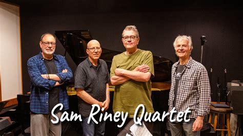 Sam Riney Quartet Youtube