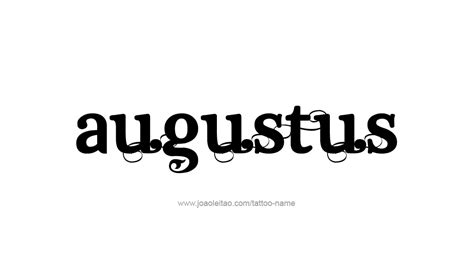 Augustus Name Tattoo Designs