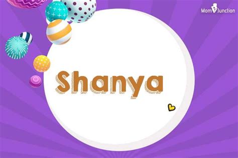 Explore Shanya Meaning Origin And Popularity