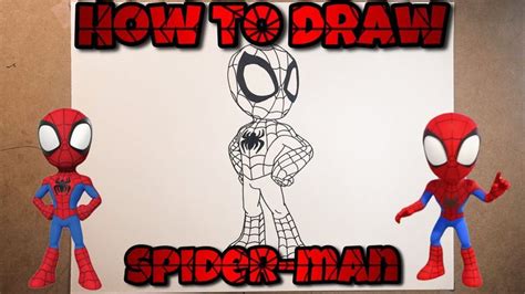 HOW TO DRAW SPIDER MAN Spidey And His Amazing Friends Easy Step By