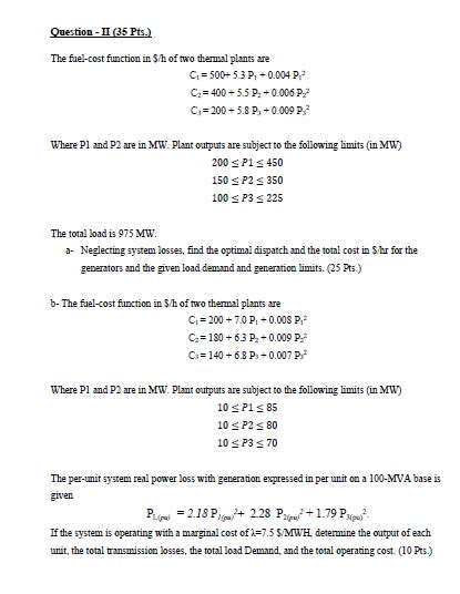 Solved Question Ii 35 Pts The Fuel Cost Function In H