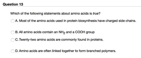 Solved Which Of The Following Statements About Amino Acids