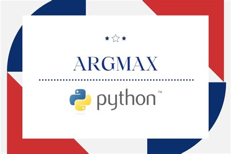 numpy argmax explained with examples codeforgeek