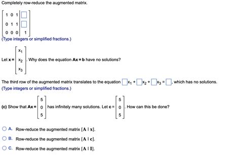 solved completely row reduce the augmented matrix
