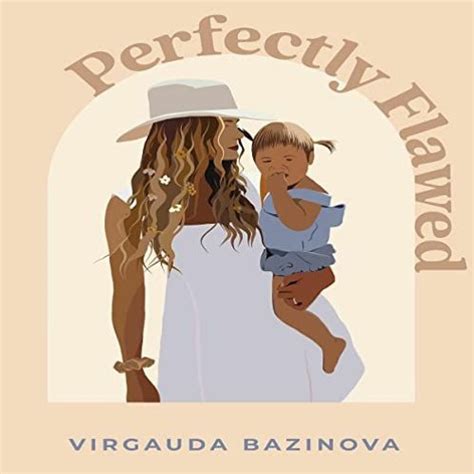 Stream Perfectly Flawed Written By Virgauda Bazinova From Wingerd Media