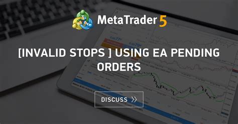 [invalid stops ] using ea pending orders stop loss expert advisors