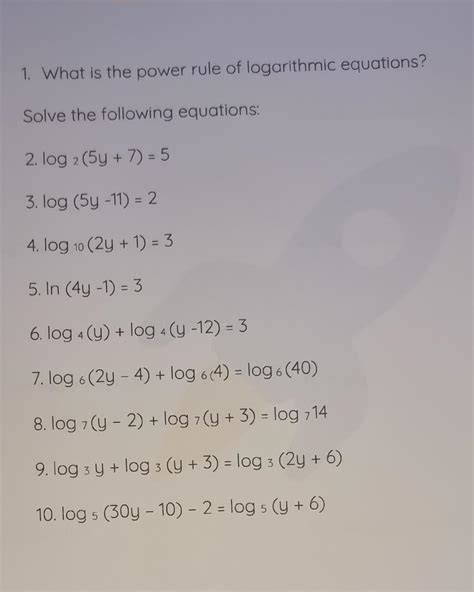 Solved 1 What Is The Power Rule Of Logarithmic Equations