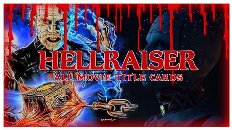 Hellraiser All Movie Title Cards 1987 2022 Youtube