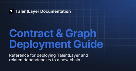 Contract And Graph Deployment Guide Talentlayer Documentation