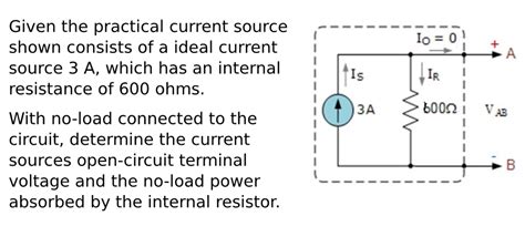 Solved A Given The Practical Current Source Shown Consists Solved A Given The Practical Current Source Shown Consists