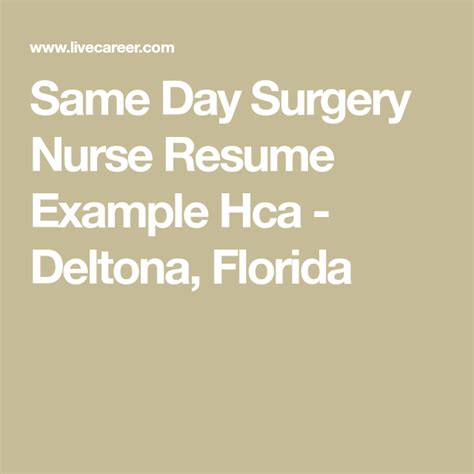 Same Day Surgery Nurse Resume Example Hca Deltona Florida Resume