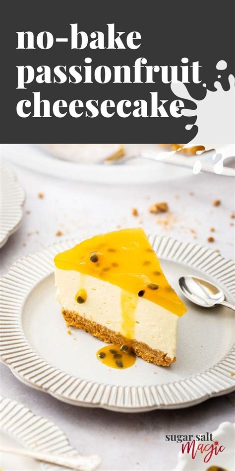 No Bake Passionfruit Cheesecake Recipe Brazilian Passion Fruit