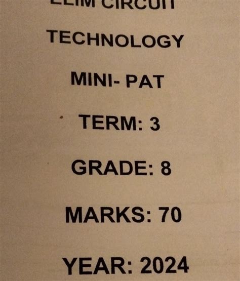 Solved Technology Mini Pat Term 3 Grade 8 Marks 70 Year 2024