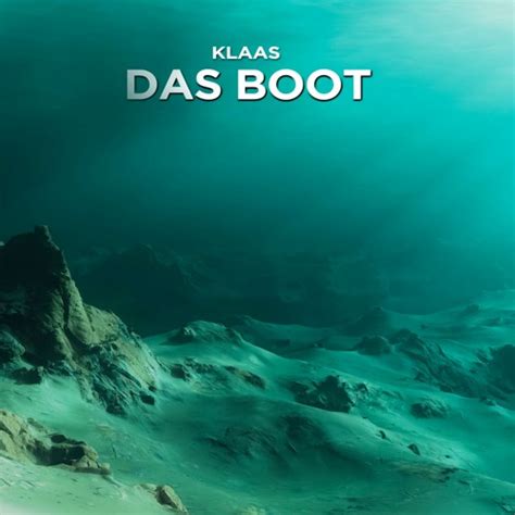 Stream Das Boot By Klaasmusic Listen Online For Free On Soundcloud