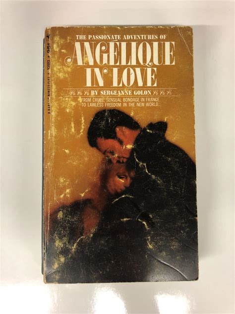 Angelique In Love Sergeanne Golon 4th Printing