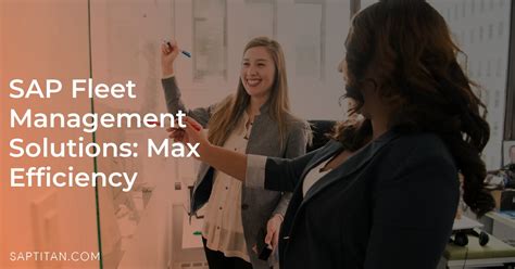 SAP Fleet Management Solutions Max Efficiency