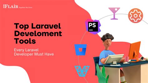 top tools every laravel developer must have