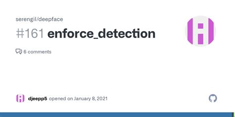 Enforce Detection Issue Serengil Deepface Github